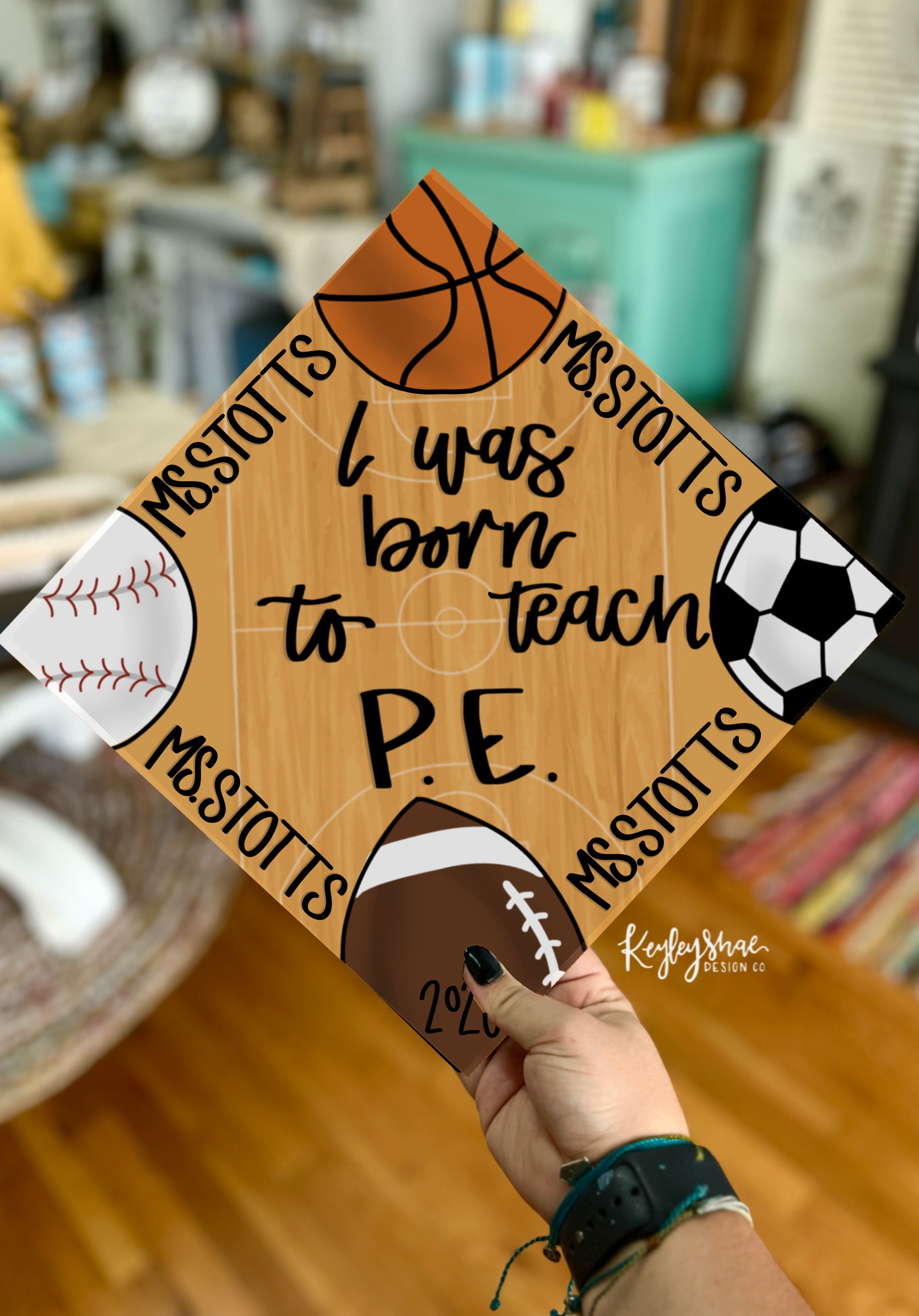 PE Teacher- Graduation Topper – Keyley Shae Design Co